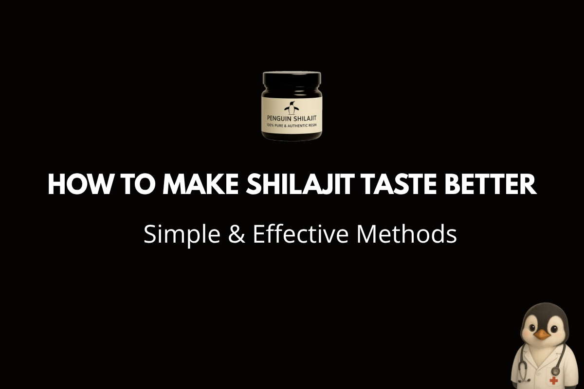 How to Make Shilajit Taste Better (Simple & Effective Methods ...